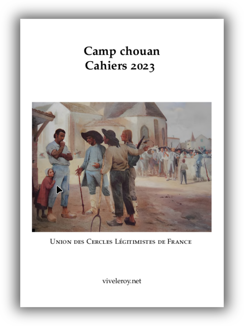 Cahiers politiques du Camp chouan. Une formation complète.